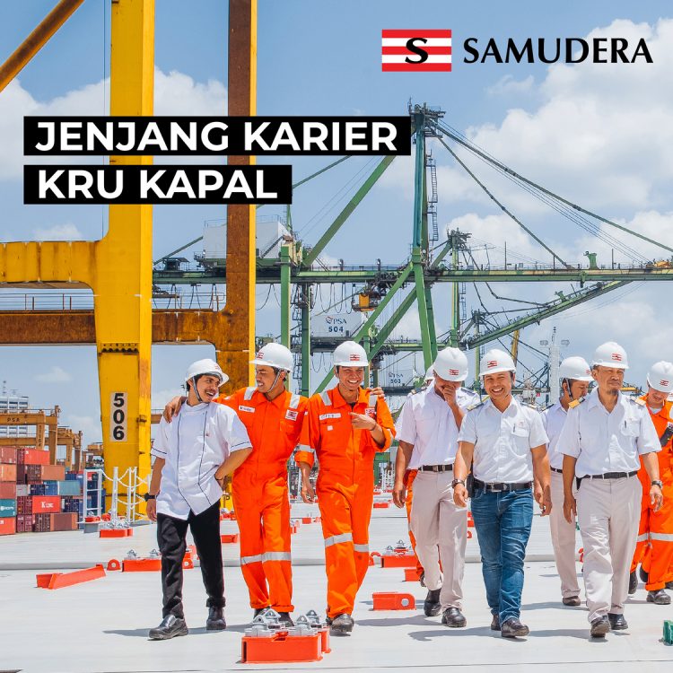 Jenjang Karier Kru Kapal, Kesempatan Kerja Karier Global - Samudera Indonesia Insights